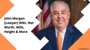John Morgan [Lawyer] Wiki, Net Worth, Wife, Height & More